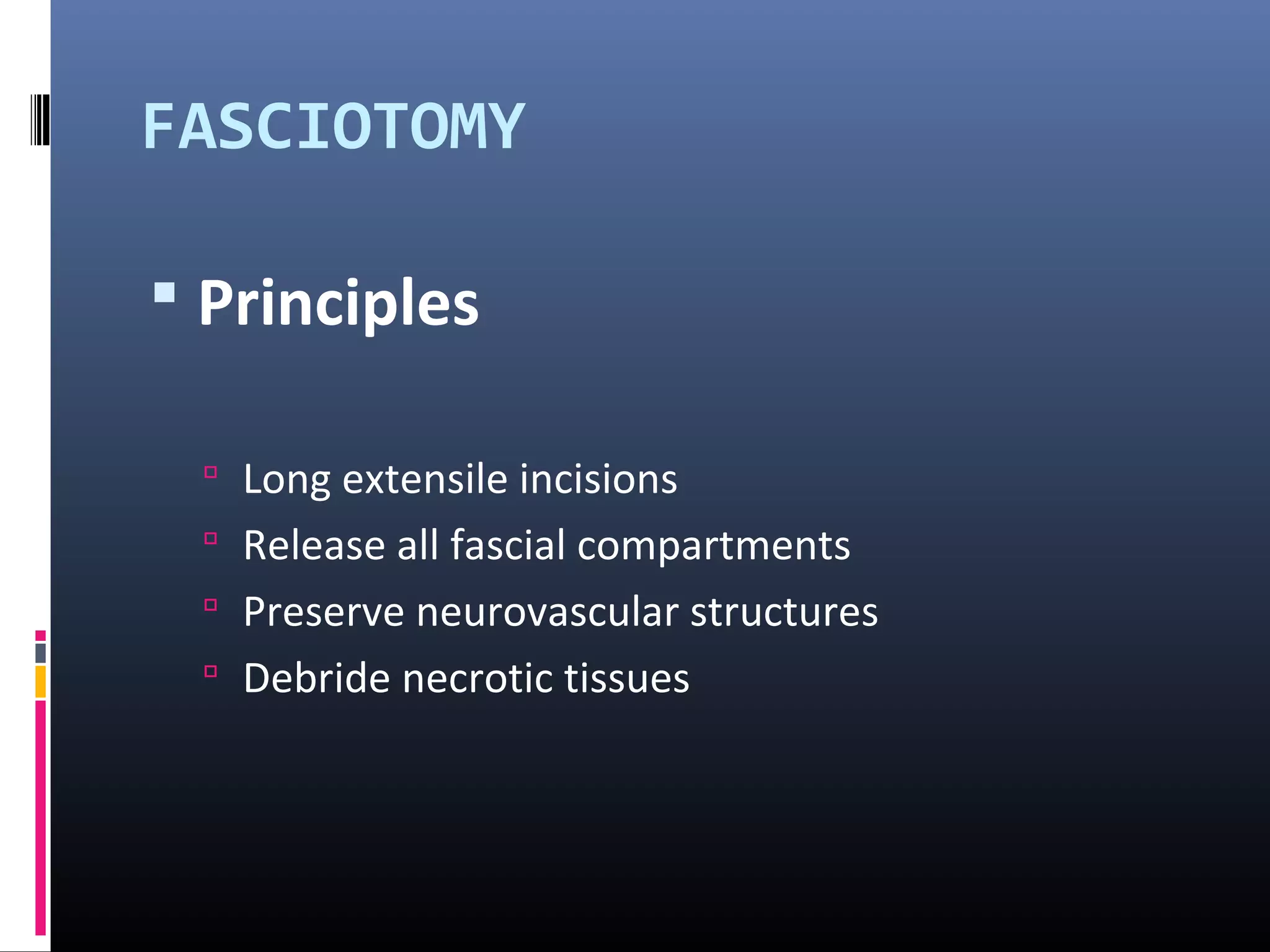 Fasciotomy | PPT
