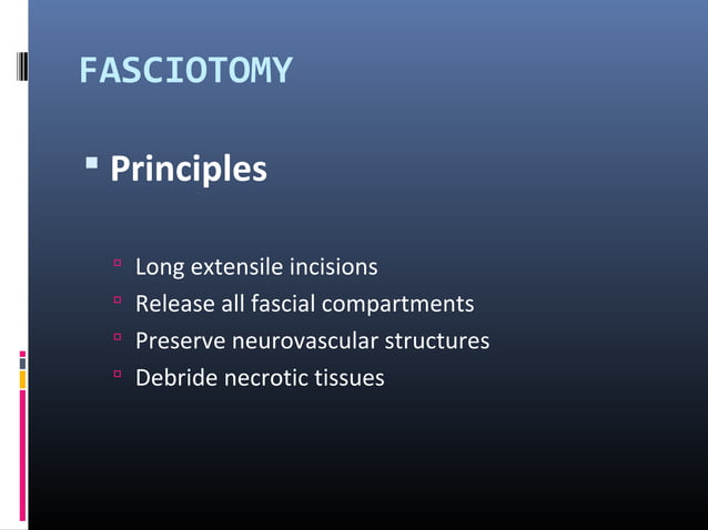 Fasciotomy | PPT