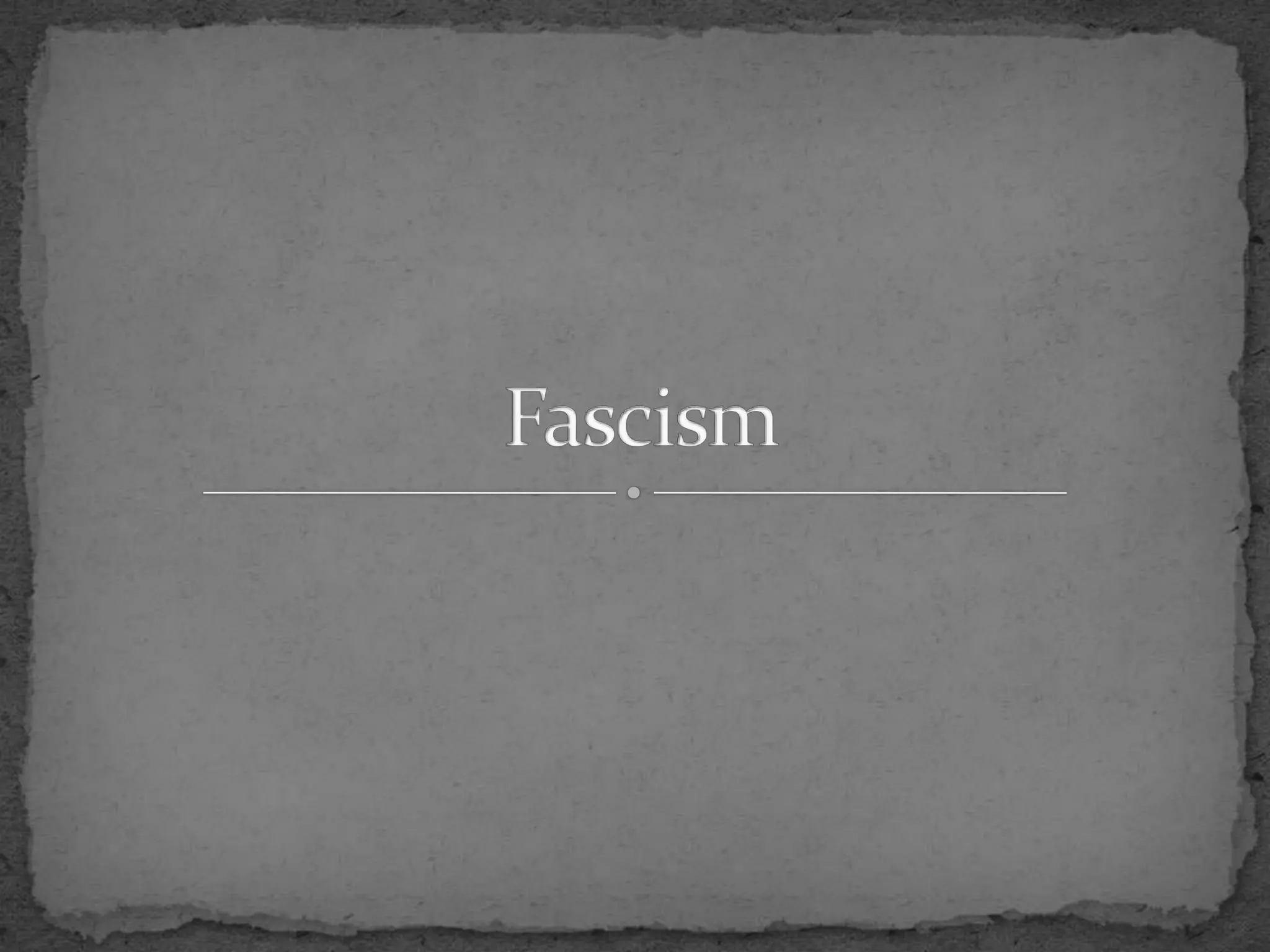 Introduction to Fascism | PPTX