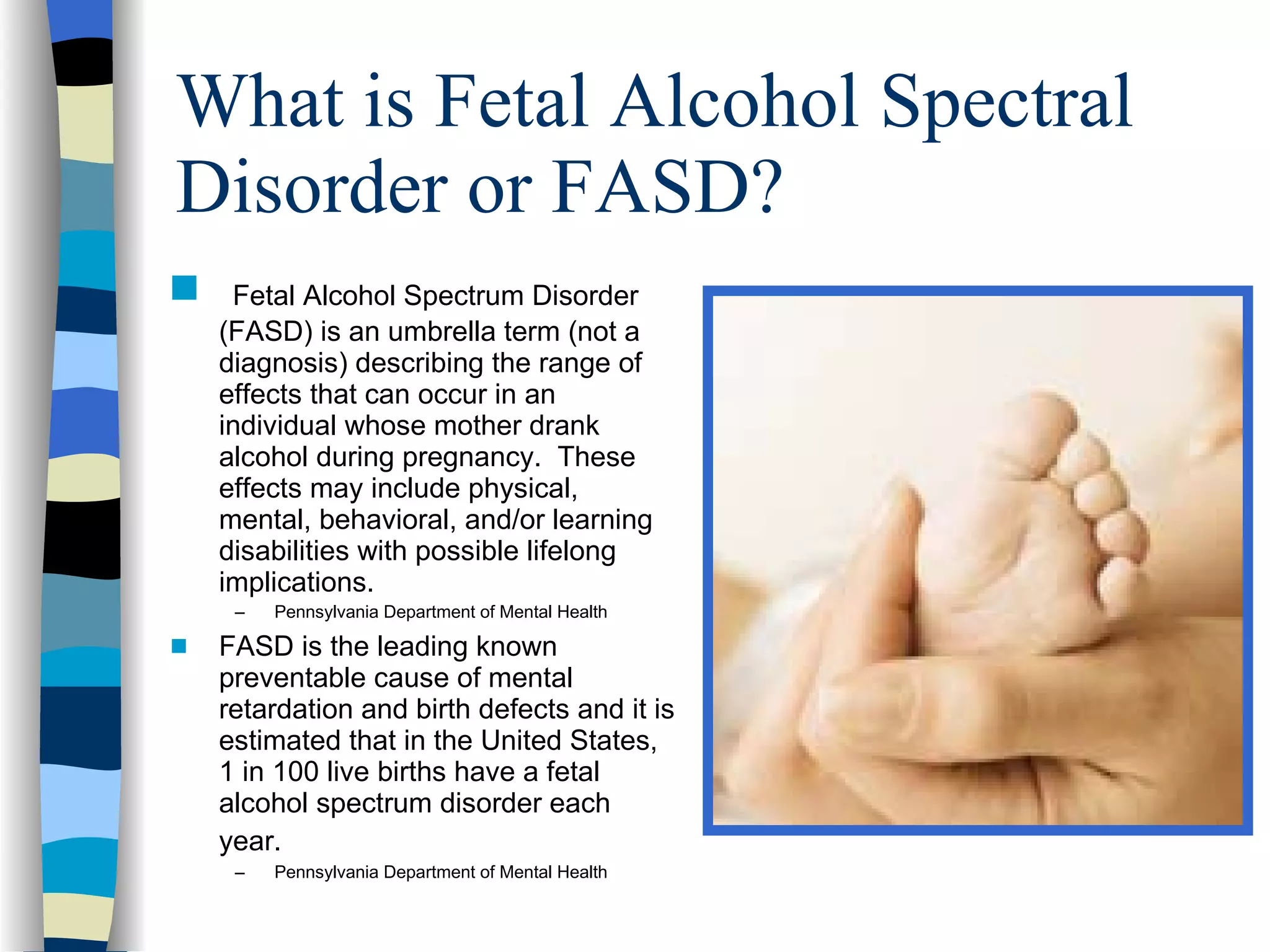 Fetal Alcohol Spectrum Disorder | PPT