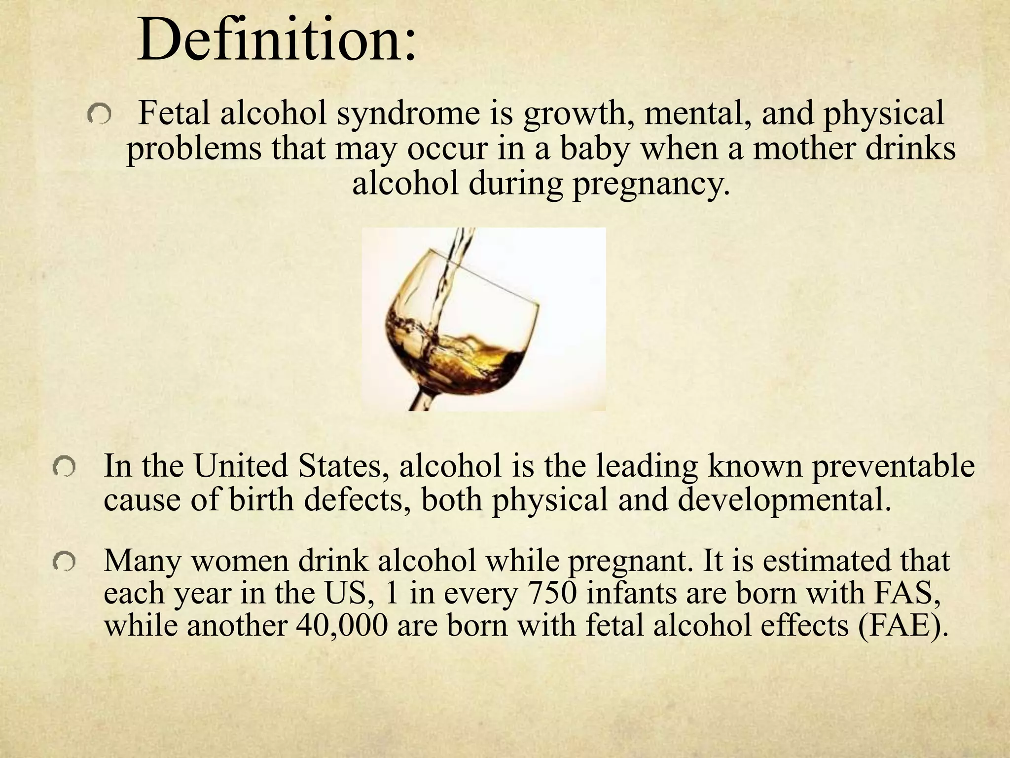 Fetal alcohol syndrome | PPTX