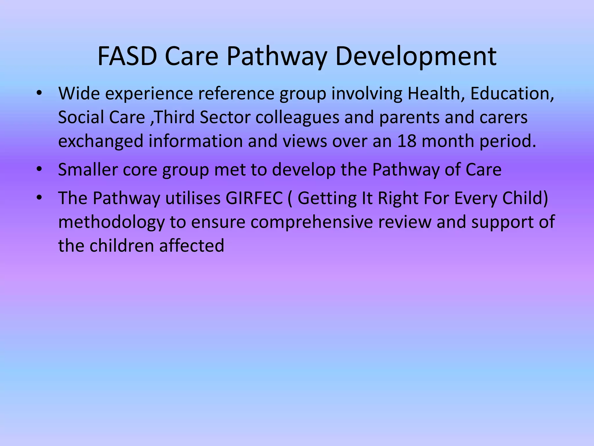 FASD, a hidden developmental disorder | PPTX
