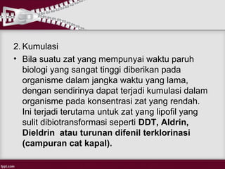 Fase kerja toksikan | PPT