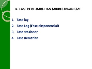 fase pertumbuhan mikroorganisme yang terjadi pada makhluk hidup.pptx
