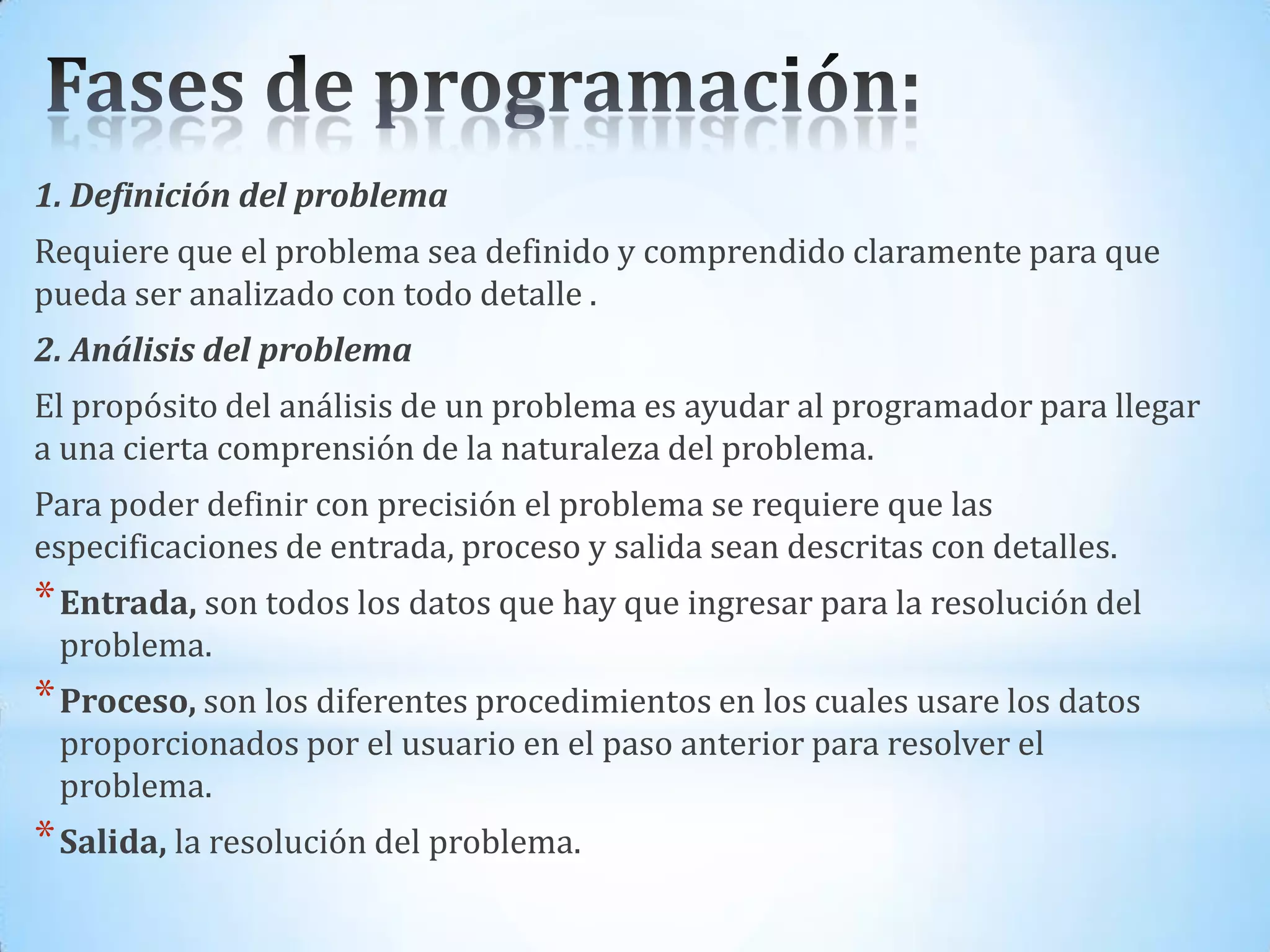 Fases del proceso de la programación | PPTX