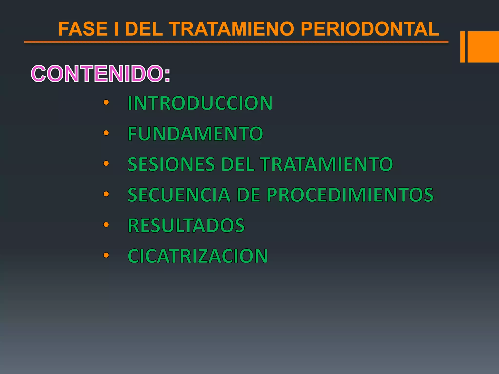 Fases del tratamiento periodontal, Carranza, Periodontología clínica ...