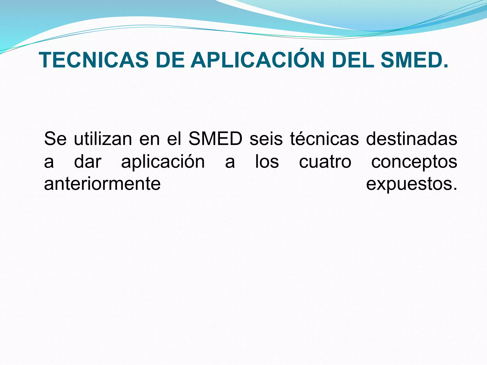 FASES Y TECNICAS DEL SMED.pptx