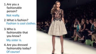 Fashion and Clothes | PPTX