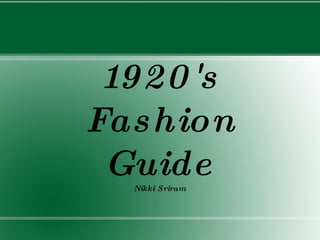 1920s Fashion Guide | PPT