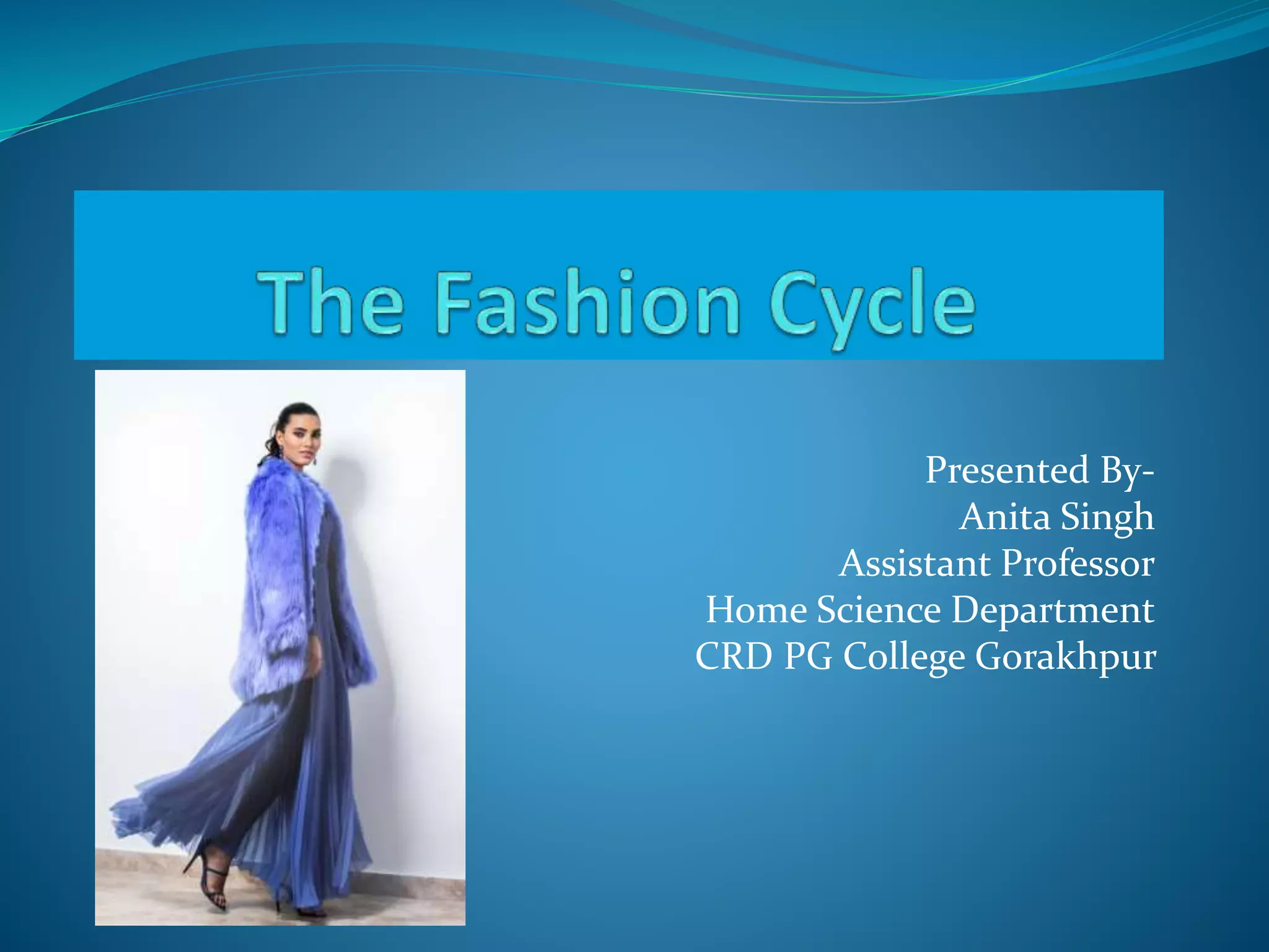 Fashion cycle | PPTX