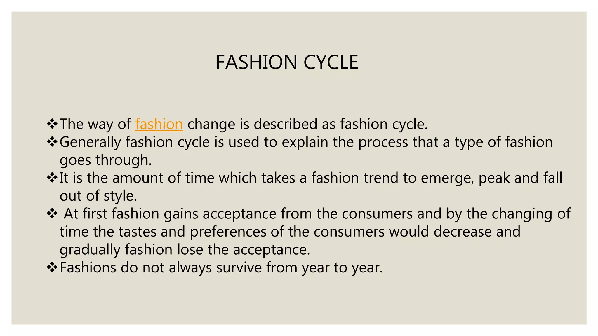 Fashion cycle | PPTX