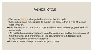 Fashion cycle | PPTX