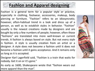 Fashion and apparel designing | PPTX