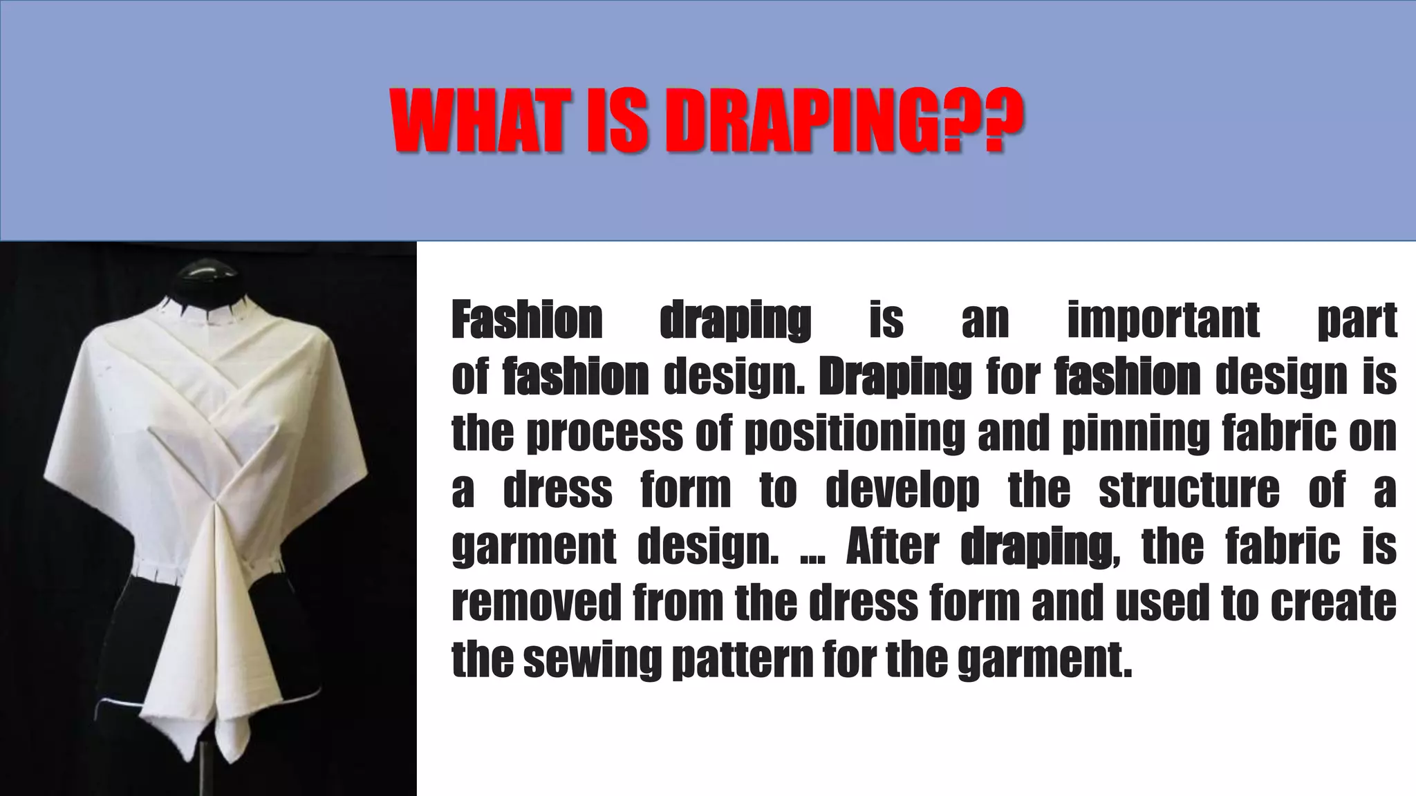 Fashion draping | PPTX