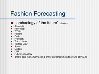 Fashion forecasting | PPT