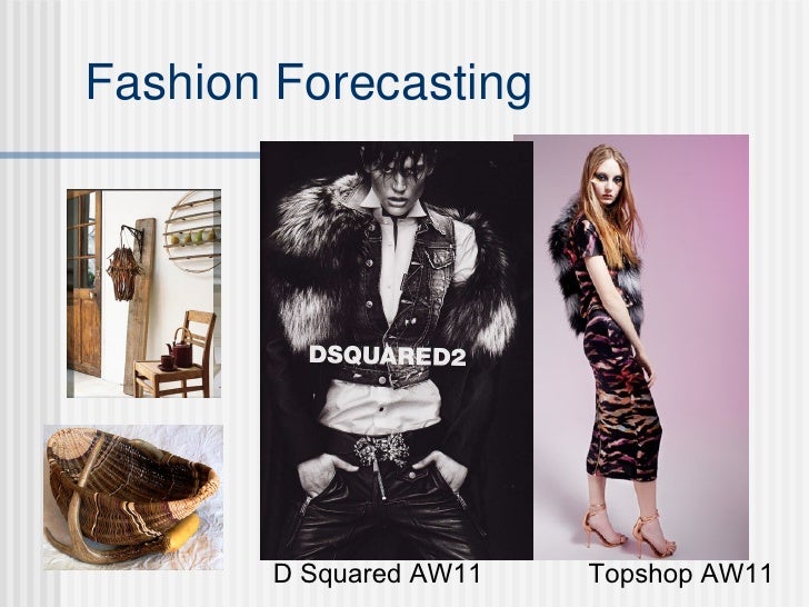 Fashion forecasting