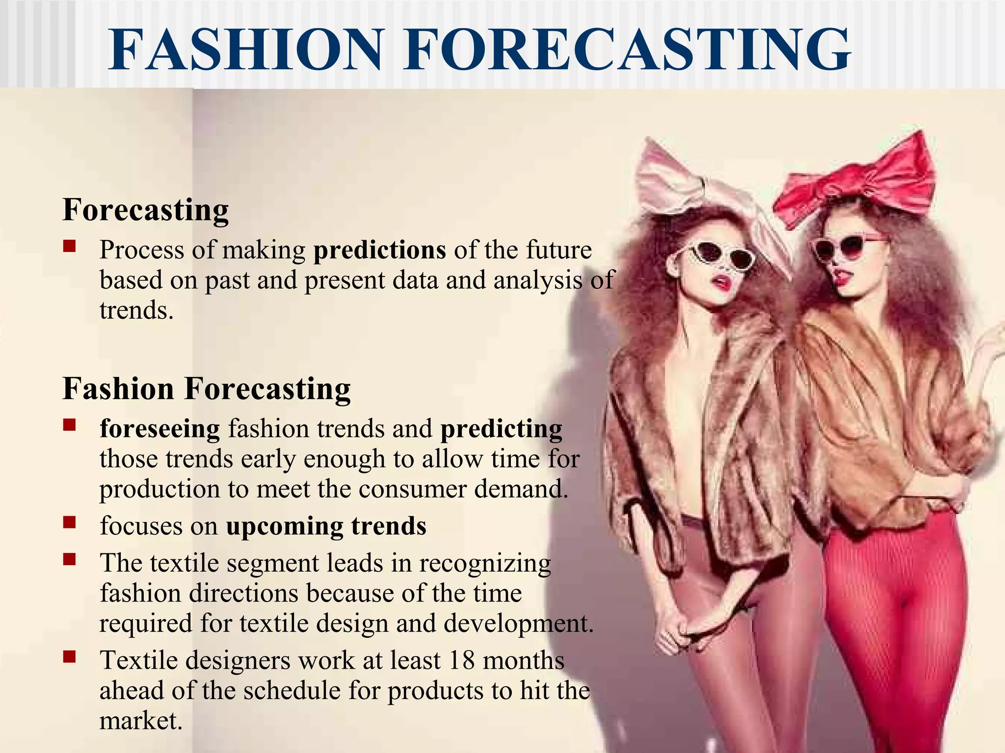 Fashion forecasting | PPT