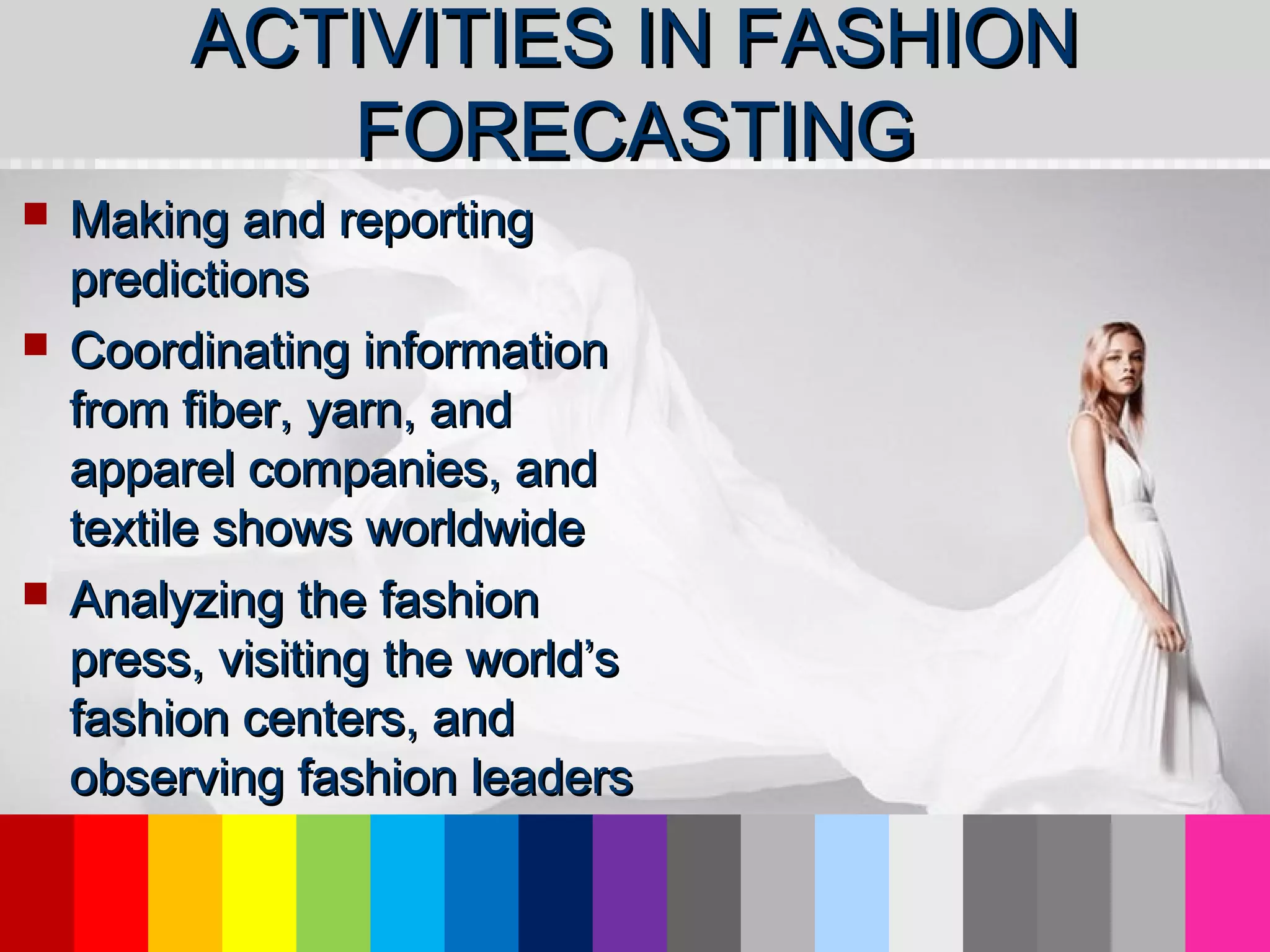 Fashion forecasting | PPT