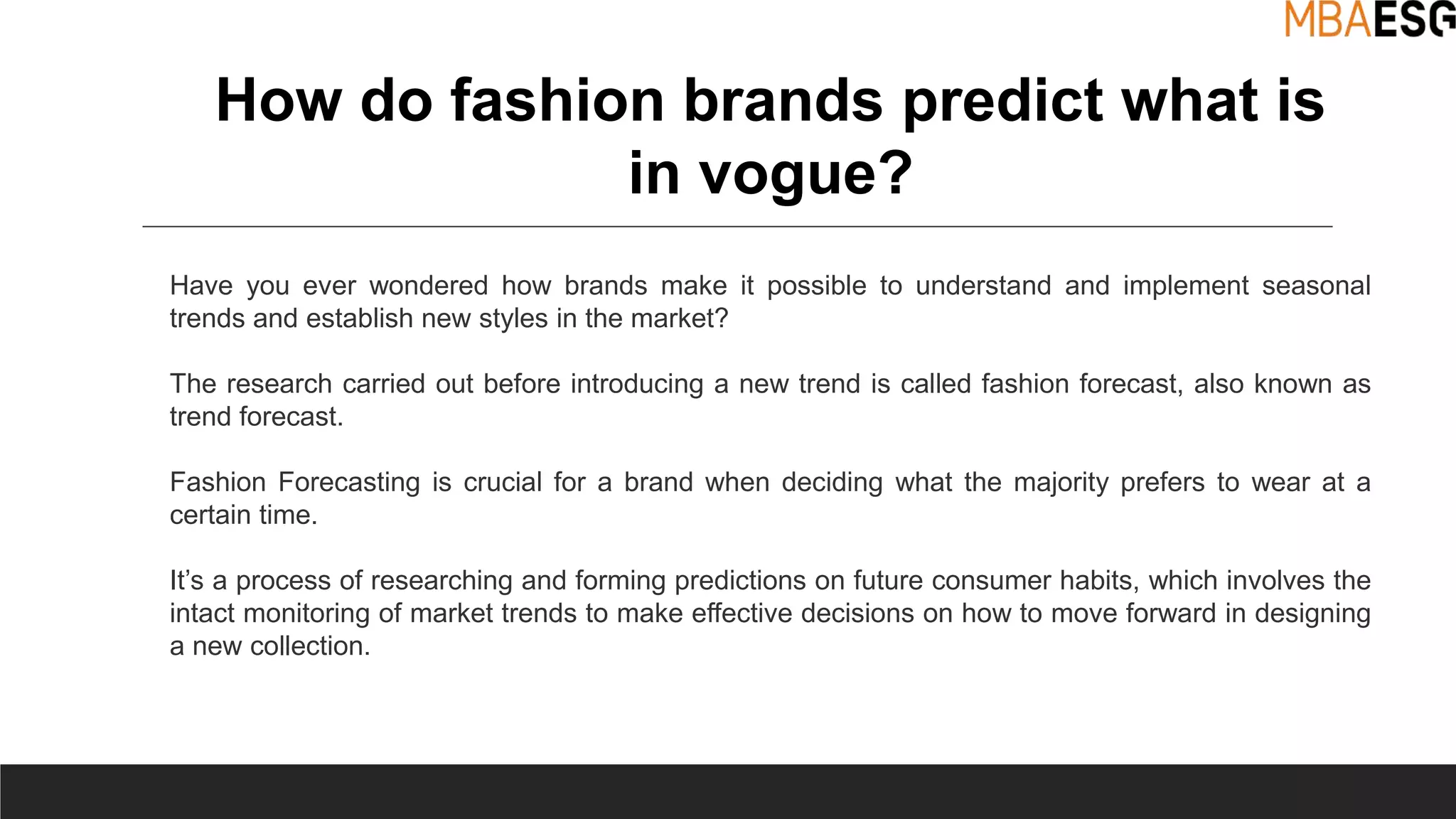 Fashion forecasting process | PPT