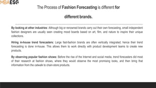 Fashion forecasting process | PPT