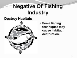 Fishing industry pros and cons | PPTX