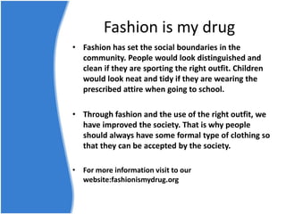 Fashion is my drug | PDF
