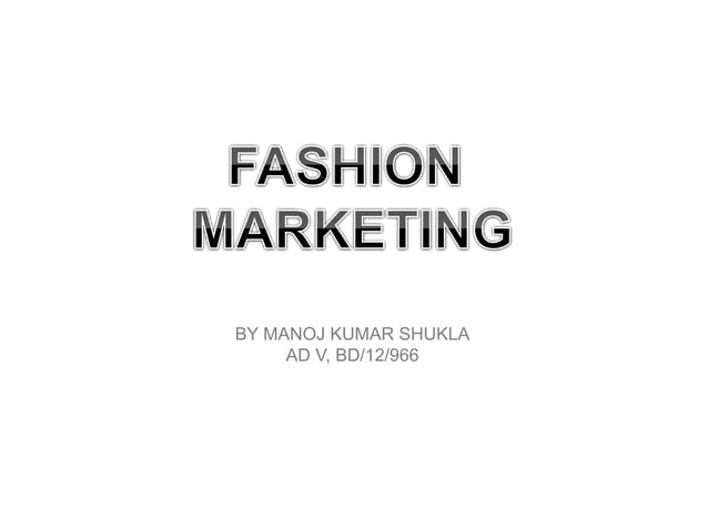Fashion marketing .. | PPT