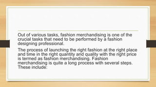 Fashion Merchandising - Fashion Designing Course - Avantika University ...