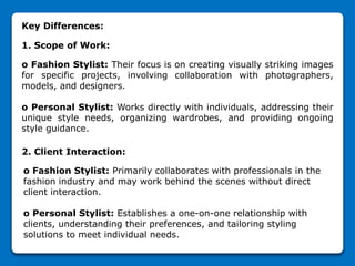 Fashion Stylist vs. Personal Stylist - Understanding the Differences.pptx
