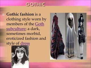 Fashion subcultures | PPTX