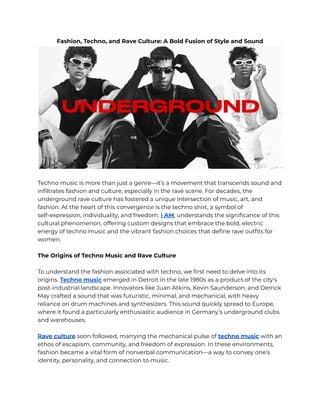 Fashion, Techno, and Rave Culture: A Bold Fusion of Style and Sound | PDF