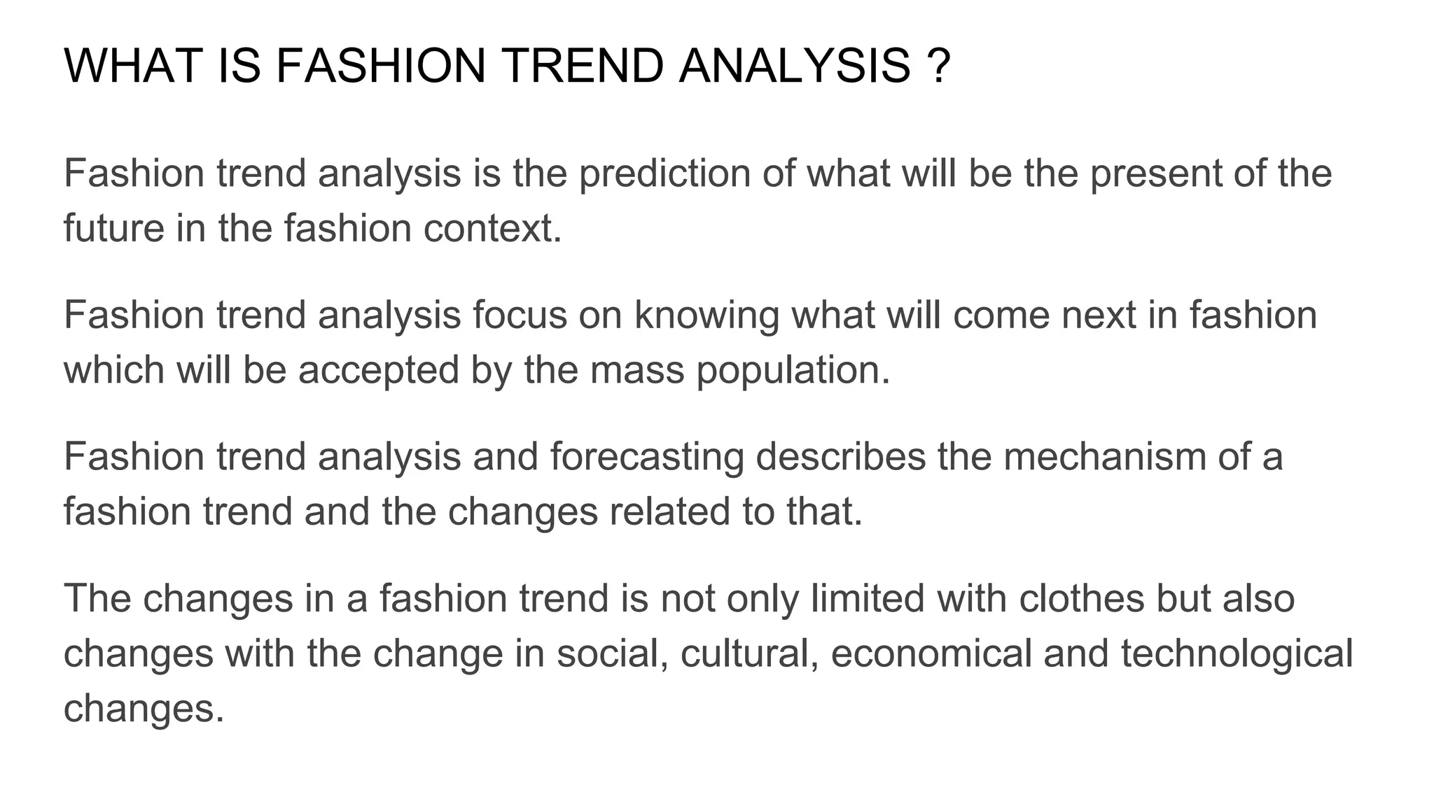 Fashion Trend Analysis | PPTX