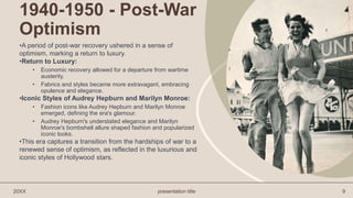 FASHION TREND IN 20TH CENTURY. for class 9pptx | PPTX | Fashion Trends ...