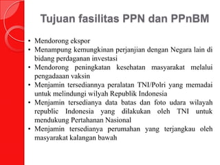 Fasilitas di bidang PPN dan PPnBM | PPTX