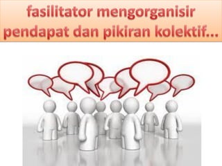 Fasilitator apa sih | PDF
