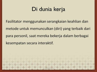 Fasilitator | PPT