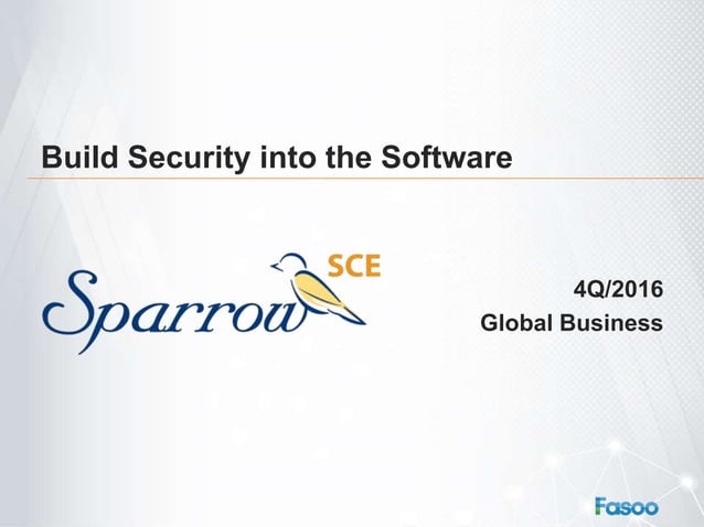 Build Security into the Software with Sparrow | PPTX | Programming Languages | Computing