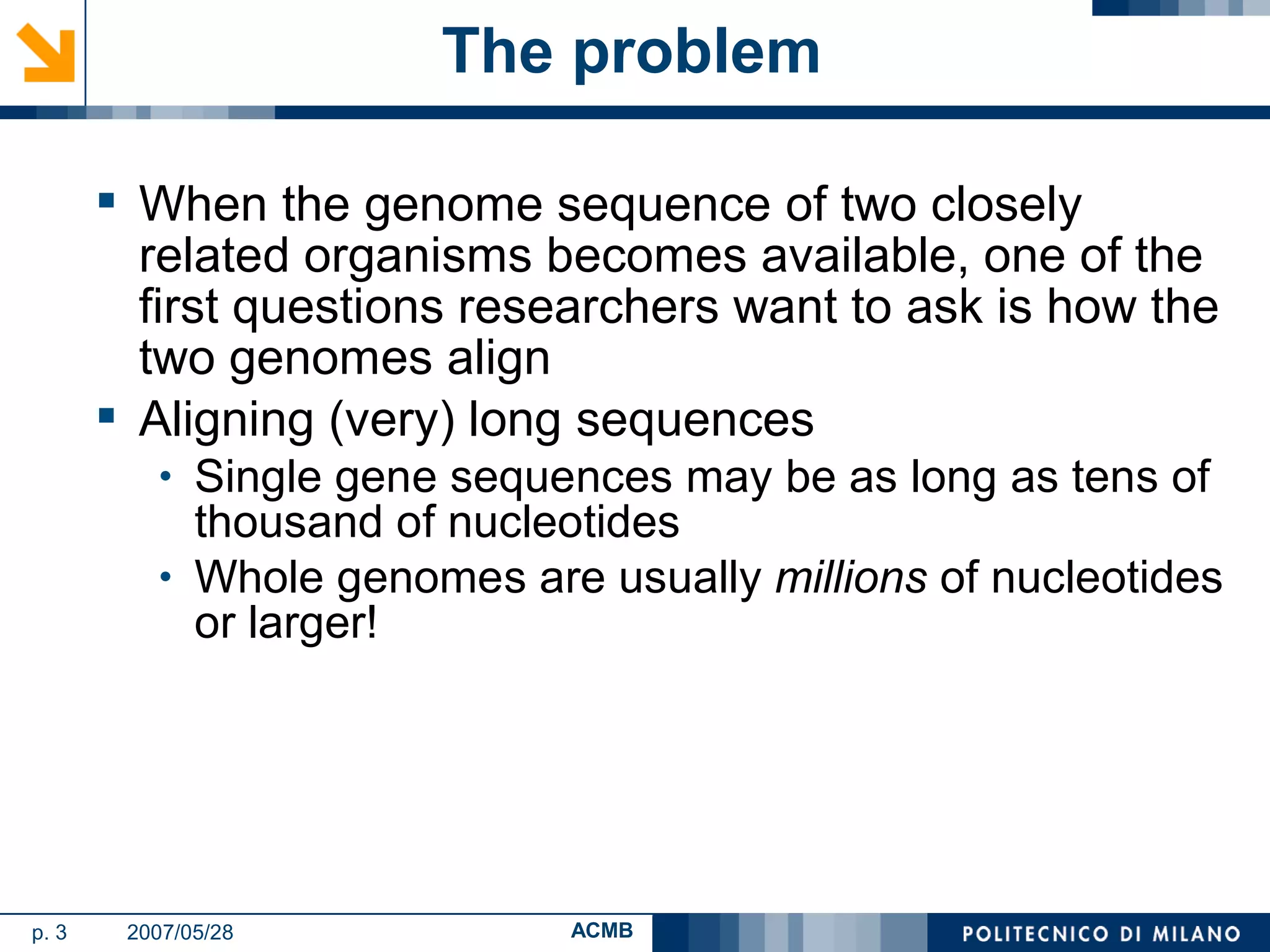 Fast Algorithms For Large Scale Genome Alignment And Comparison Ppt