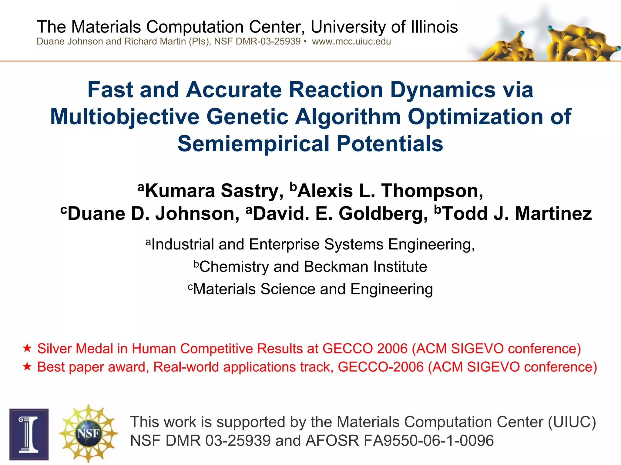 Fast And Accurate Reaction Dynamics Via Multiobjective Genetic Algorithm Optimization Of 8976