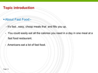 Fast food and its effect on society | PPT