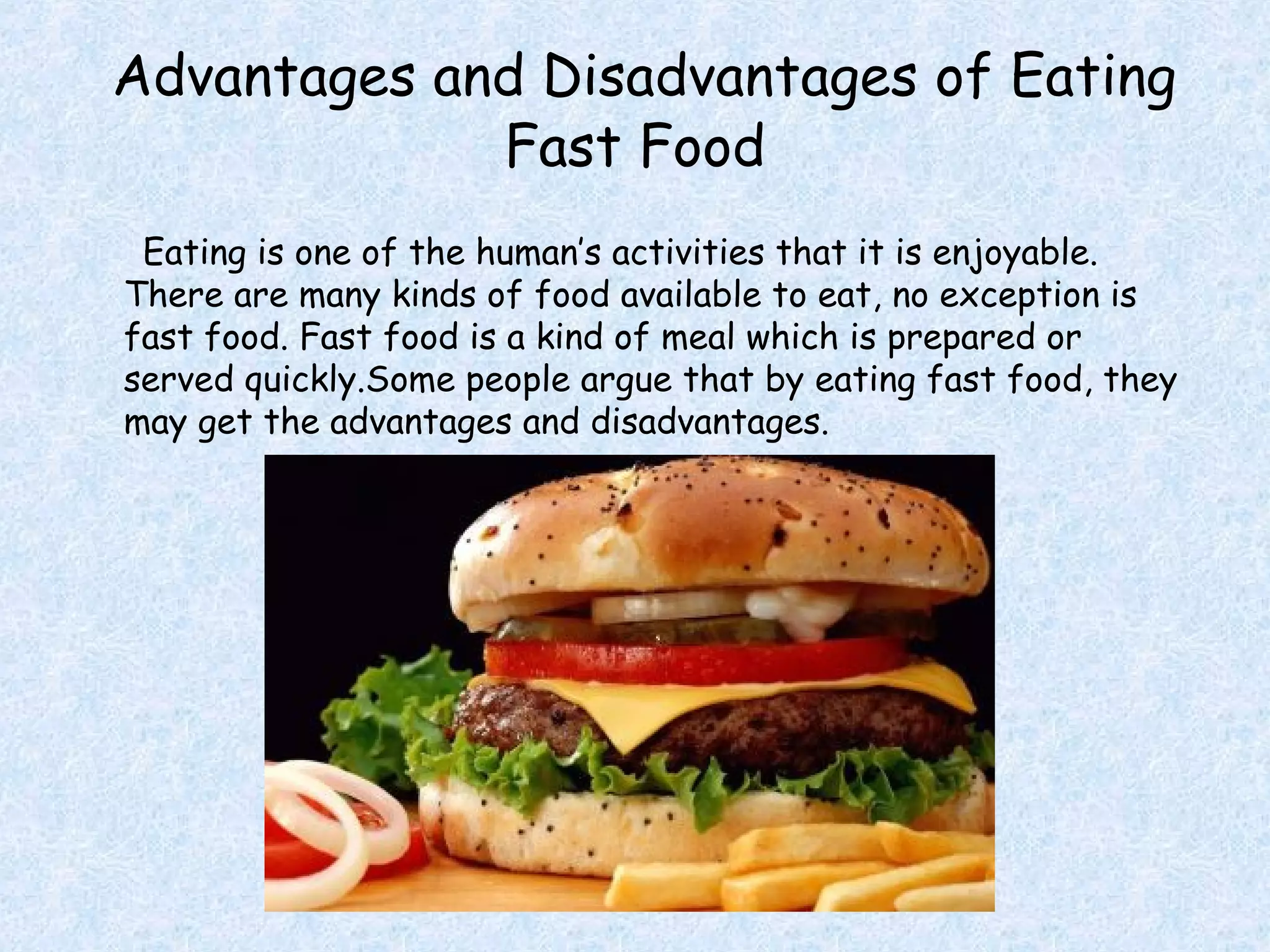 Fast food-benefits and health risks | PPT