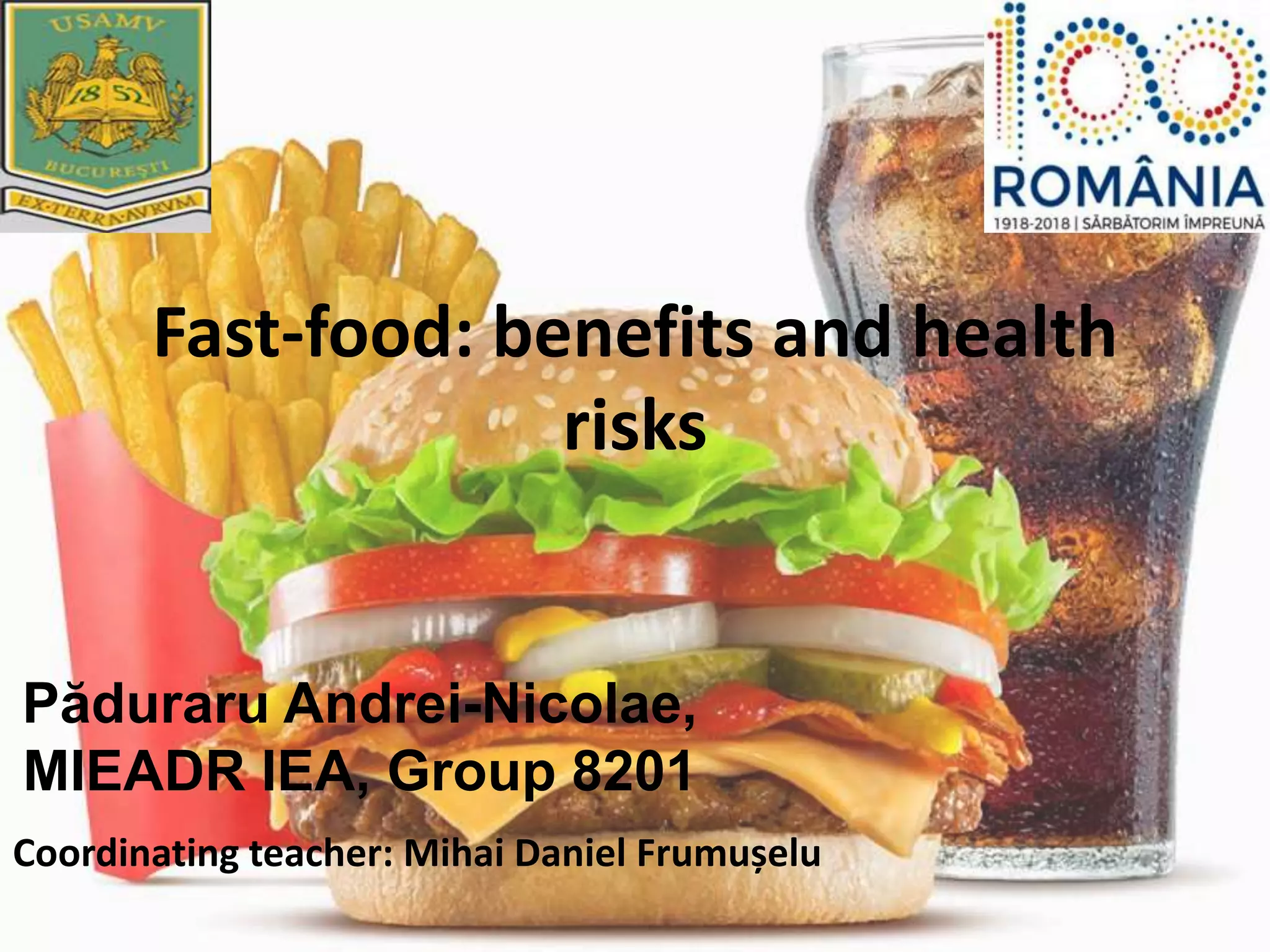 Fast food benefits and health risks | PPTX