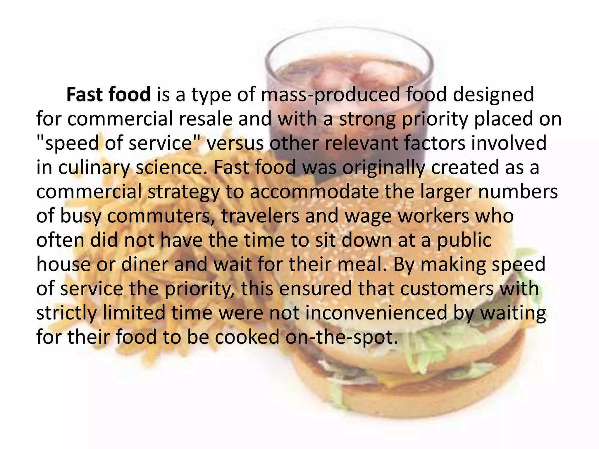 Fast food benefits and health risks | PPTX