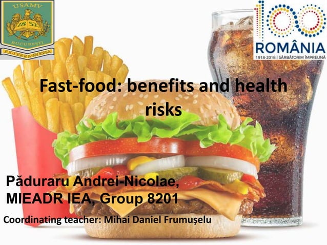 Fast food benefits and health risks | PPTX | Food Industry | Industries