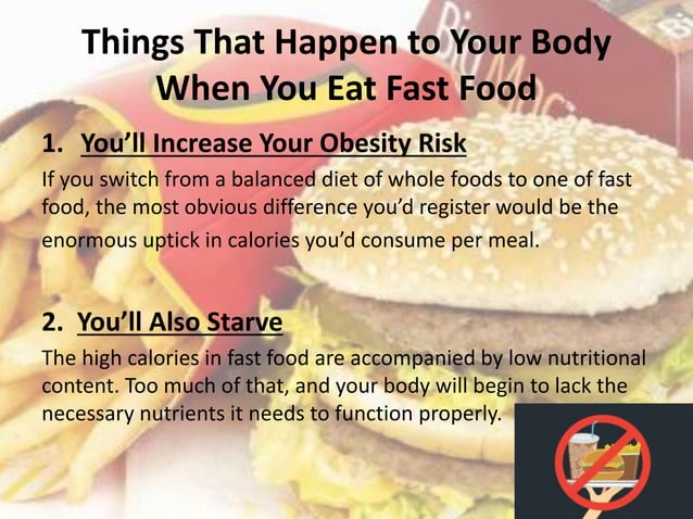 Fast food benefits and health risks | PPTX | Food Industry | Industries