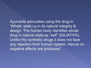 Fast acting drugs in ayurveda | PPTX