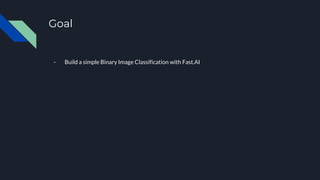 Fast AI with Image Classification.pptx