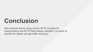Fast and accurate sentiment classification us and naive bayes model b516001 | PPT