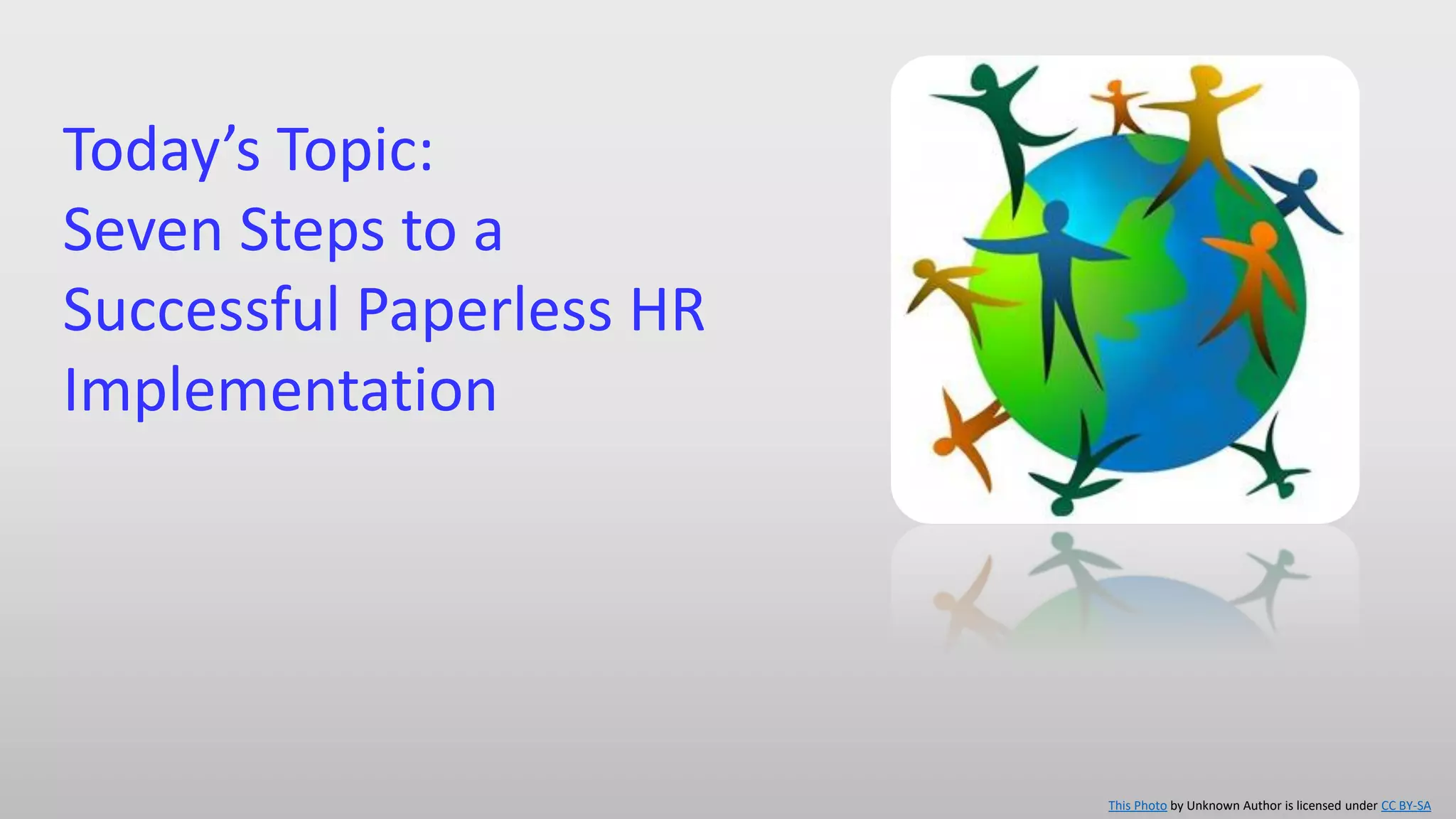 Paperless HR in Seven Steps | PPT