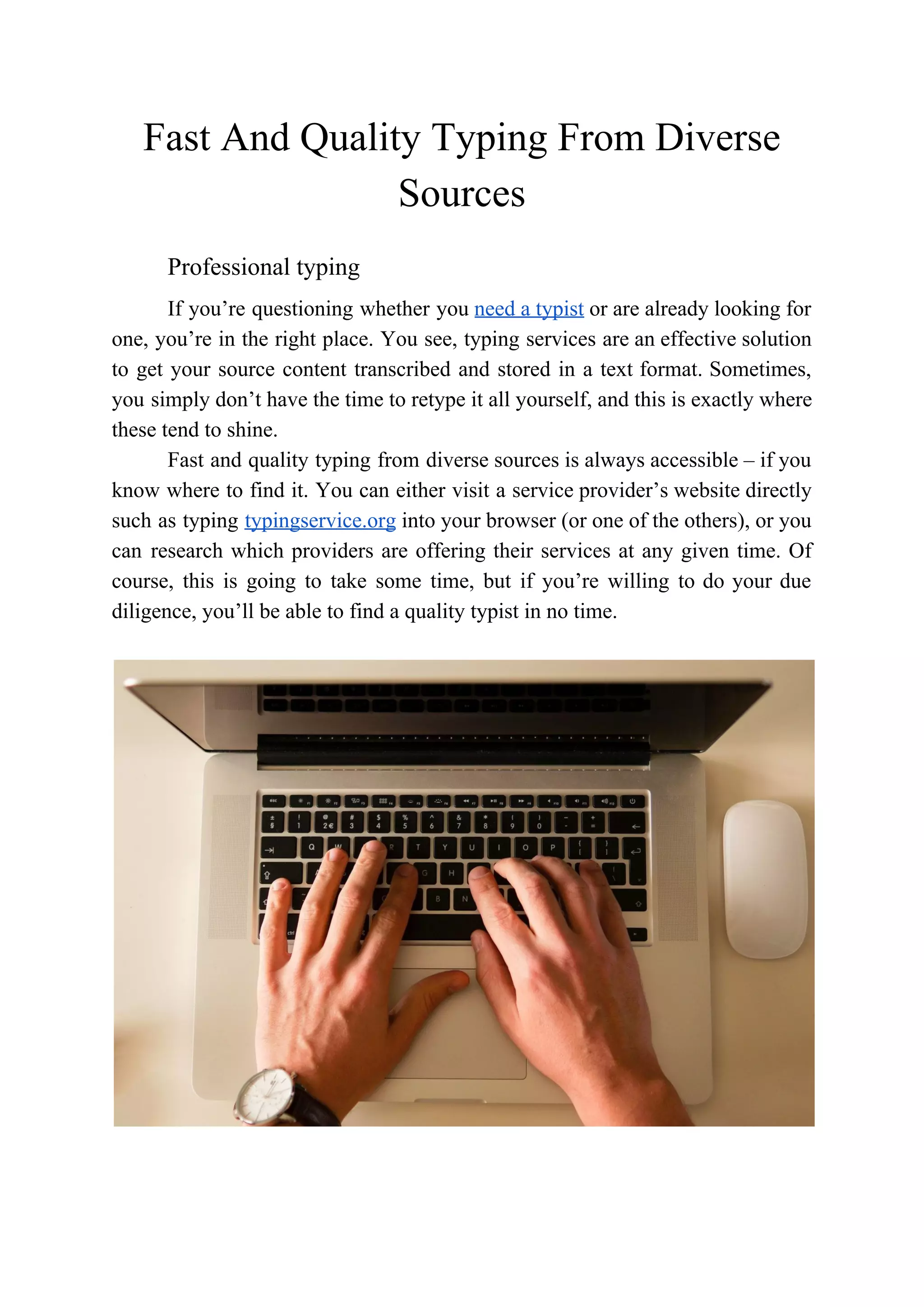 Fast and Quality Typing from Diverse Sources | PDF